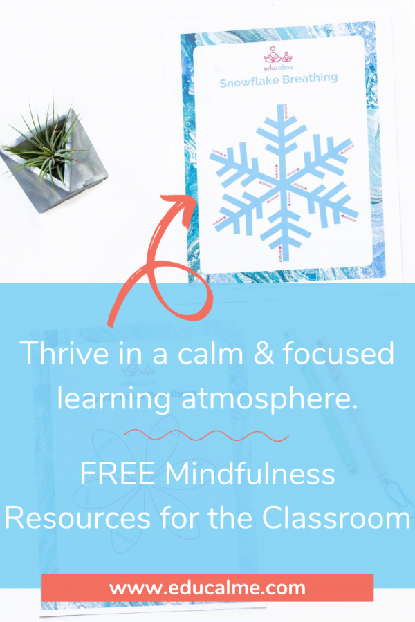 Teach your Students to Manage their Emotions with Snowflake Breathing ...