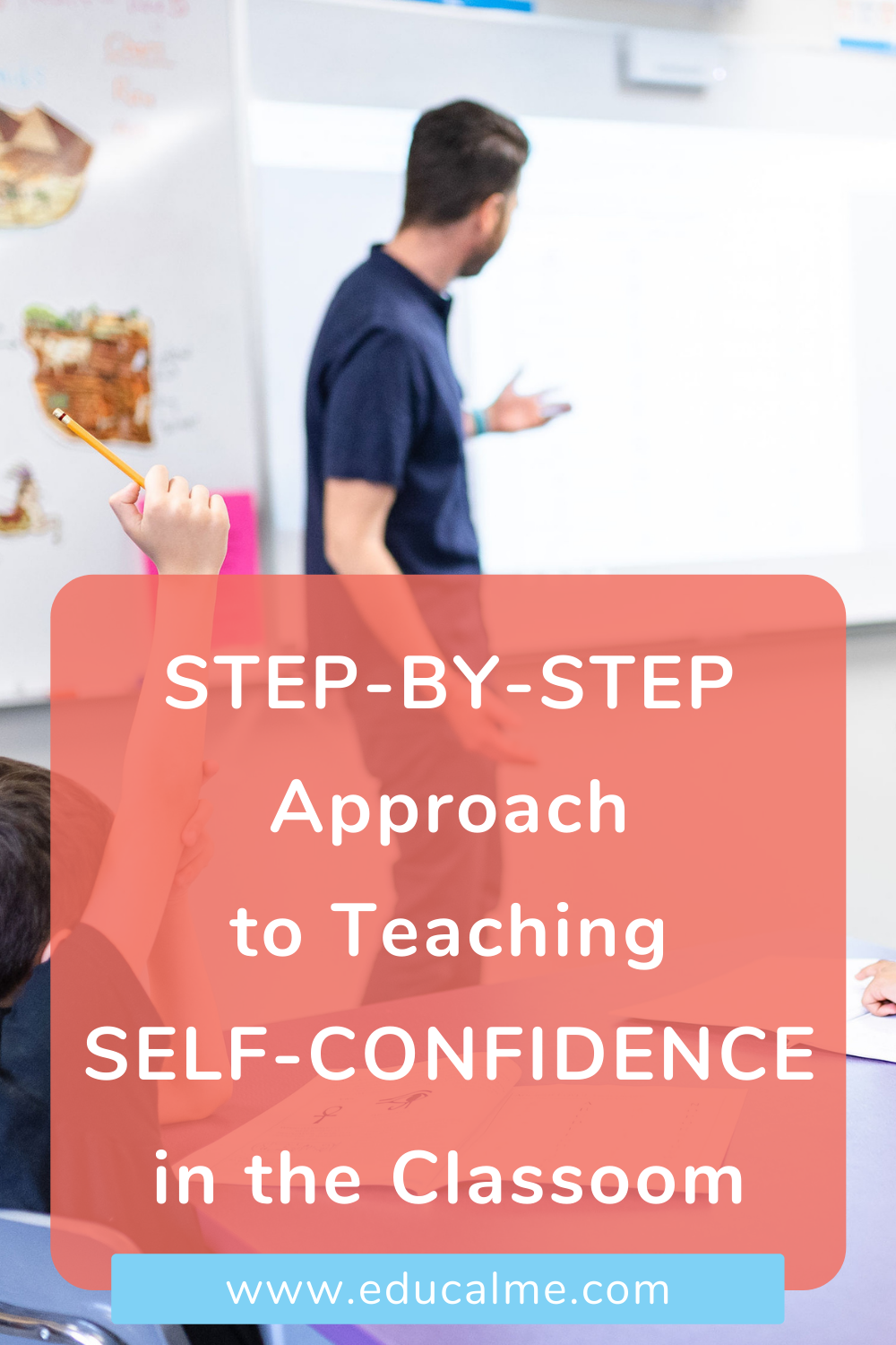 137. How to Build Student Self-Confidence - Educalme