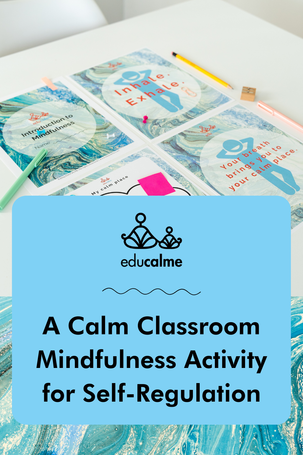 163. A Calm Classroom Mindfulness Activity for Self-Regulation - Educalme